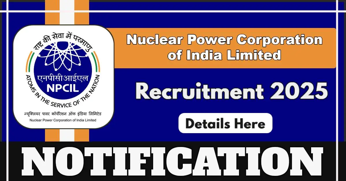 NPCIL Opens Offline Application For Clerical And Office Assistant Posts ...