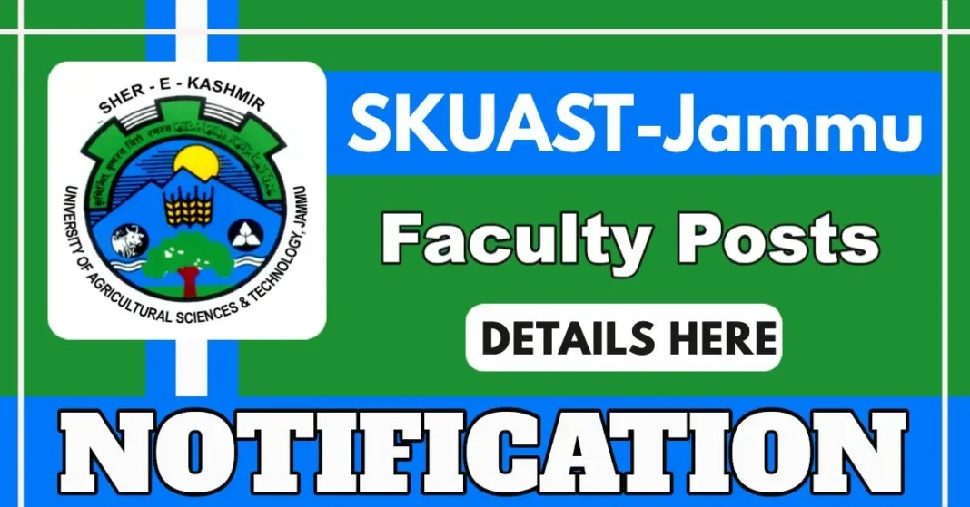 SKUAST-Jammu Contractual Faculty Vacancy 2025 For Plant Physiology ...
