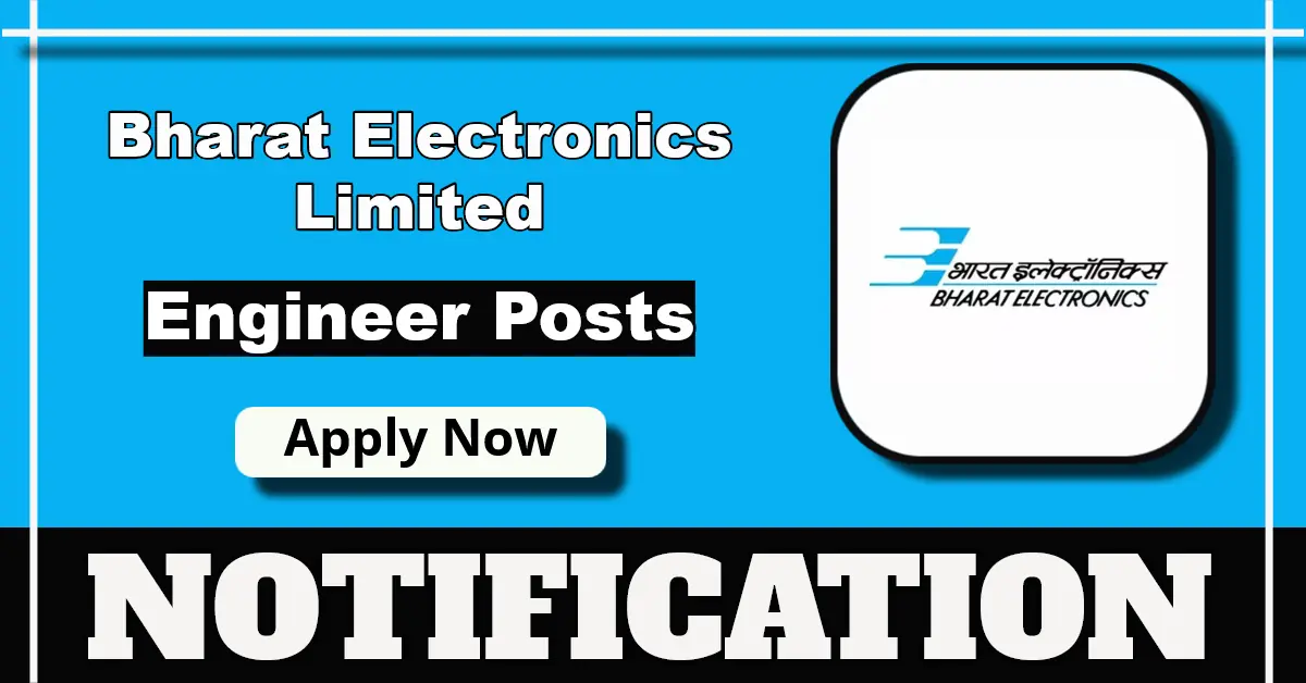 BEL Hyderabad Openings For Trainee Engineer And Project Engineer Posts