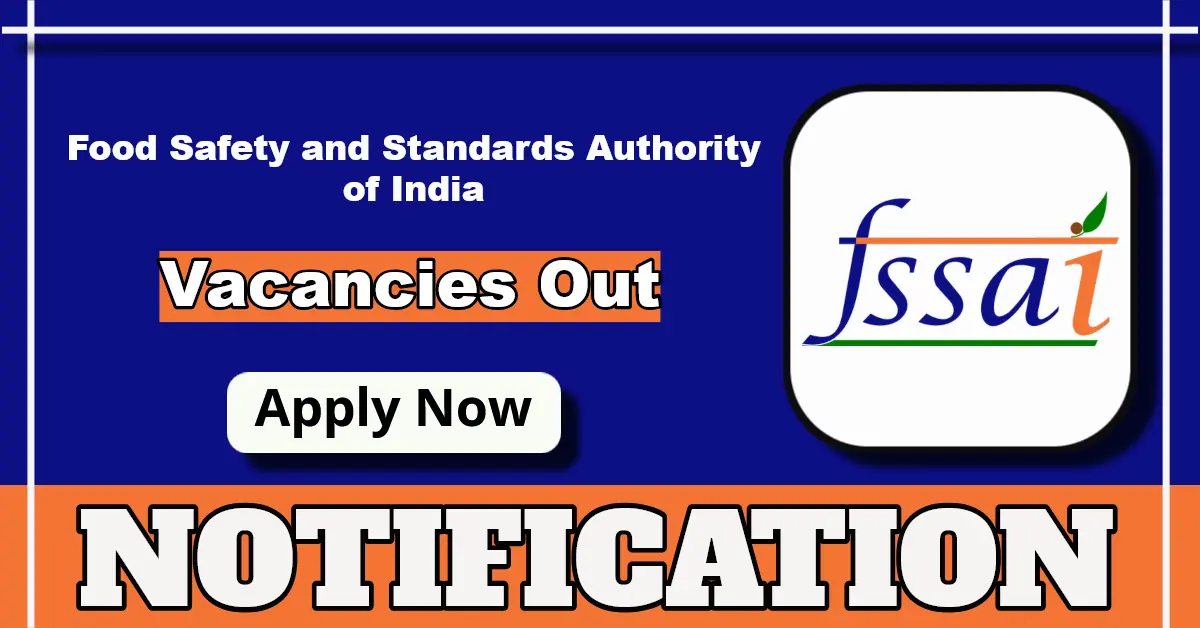FSSAI Notification 2025 Out For Food Analyst Posts, Application Form