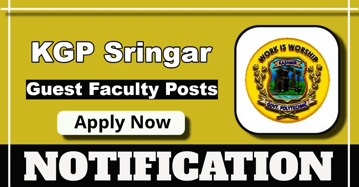 Kashmir Govt Polytechnic Srinagar Guest Lecturer Notification 01 Of 2025