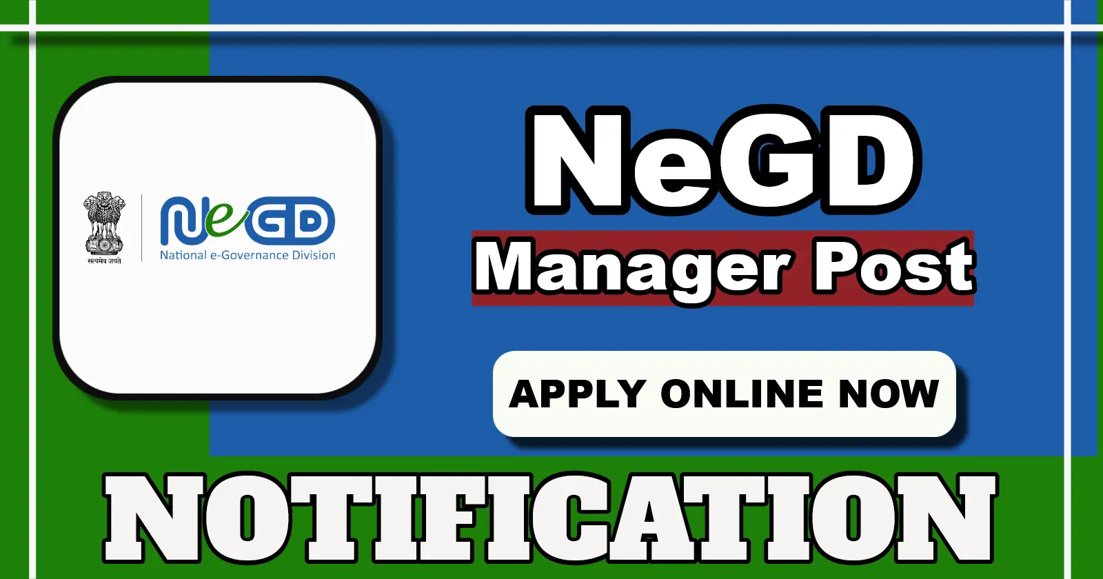 NeGD Announces Vacancy For Manager Talent Acquisition Position In New Delhi